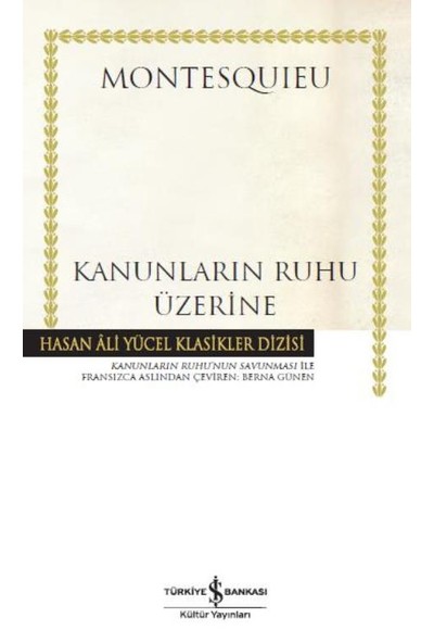 Kanunların Ruhu Üzerine - Montesquieu