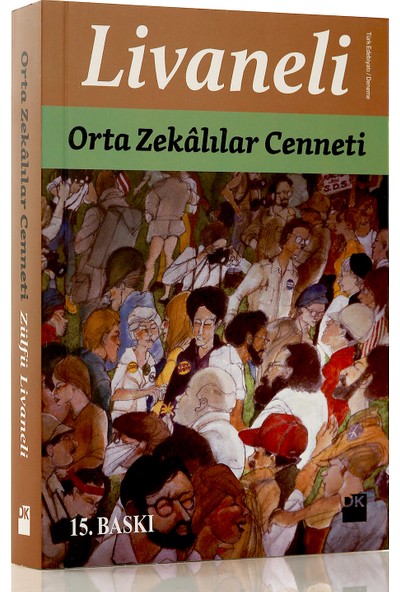 Orta Zekalılar Cenneti - Zülfü Livaneli