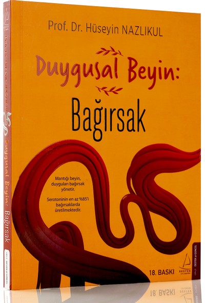 Duygusal Beyin: Bağırsak - Hüseyin Nazlıkul Duygusal Beyin: Bağırsak - Hüseyin Nazlıkul
