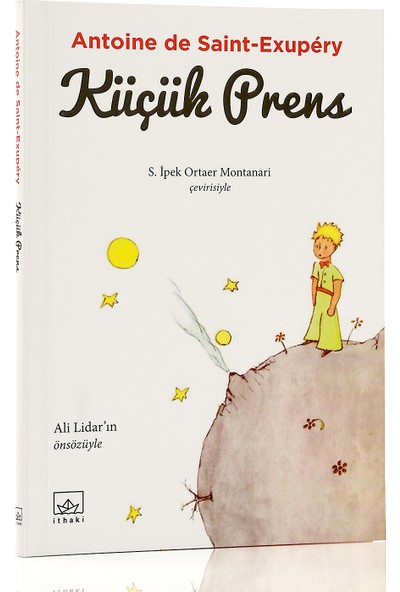 Küçük Prens - Antonie de Saint-Exupery Küçük Prens - Antonie de Saint-Exupery