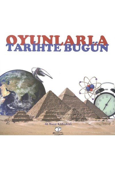 Oyunlarla Tarihte Bugün Oyunlarla Tarihte Bugün