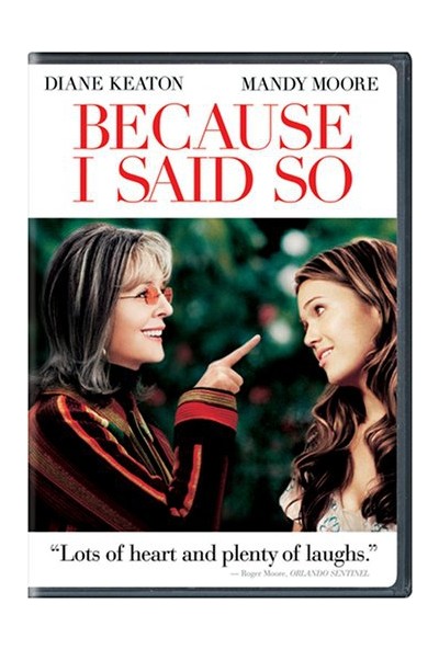 Because I Said So - Ben Sana Söylemiştim (Dvd)