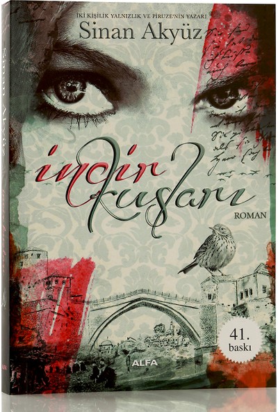 İncir Kuşları - Sinan Akyüz - Sinan Akyüz