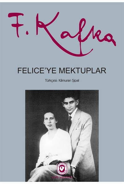 Felice’Ye Mektuplar (İki Cilt Takım) - Franz Kafka Felice’Ye Mektuplar (İki Cilt Takım) - Franz Kafka
