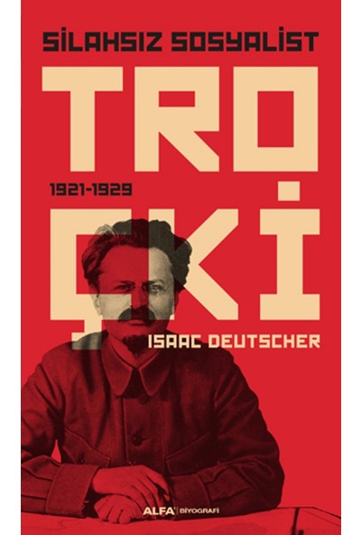 Silahsız Sosyalist Troçki Silahsız Sosyalist Troçki