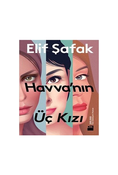 Havva’nın Üç Kızı - Elif Şafak