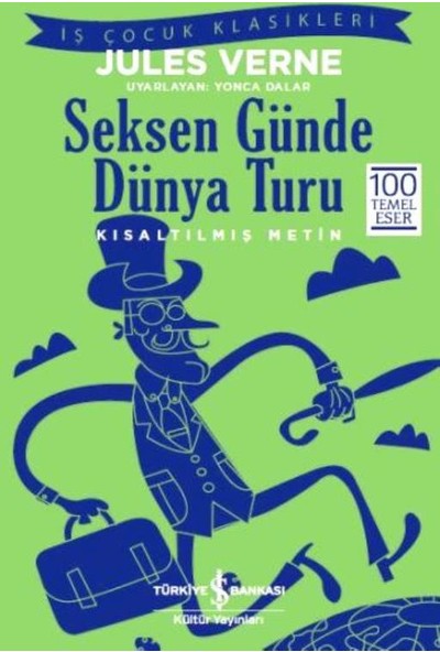 Seksen Günde Dünya Turu - Jules Verne Seksen Günde Dünya Turu - Jules Verne