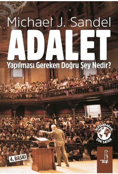 Adalet: Yapılması Gereken Doğru Şey Nedir? - Michael J. Sandel
