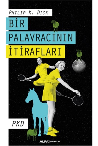 Bir Palavracının İtirafları