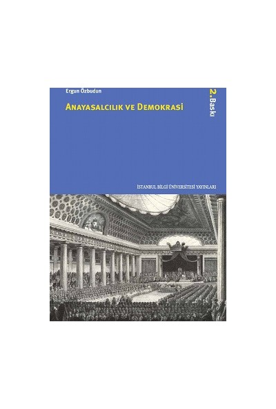 Anayasalcılık Ve Demokrasi-Ergun Özbudun Anayasalcılık Ve Demokrasi-Ergun Özbudun