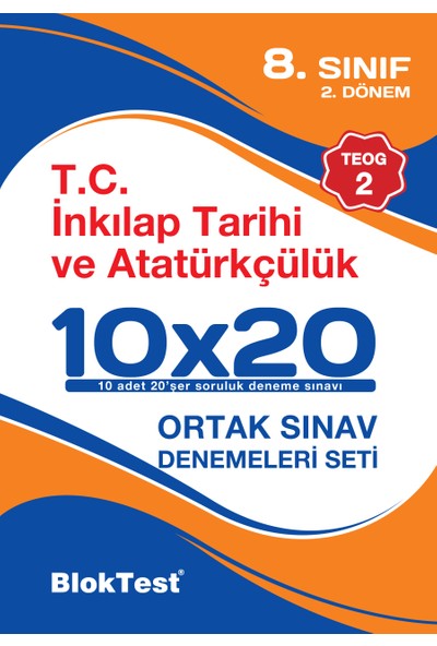 Bloktest 8.Sınıf 2.Teog T.C İnkilap Tarihi ve Atatürkçülük 10 Deneme Yeni Bloktest 8.Sınıf 2.Teog T.C İnkilap Tarihi ve Atatürkçülük 10 Deneme Yeni