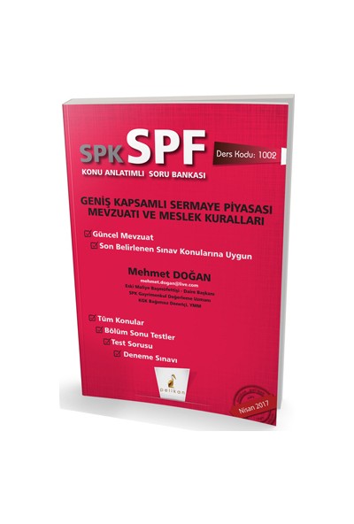 SPK - SPF Geniş Kapsamlı Sermaye Piyasası Mevzuatı ve Meslek Kuralları Konu Anlatımlı Soru Bankası 1002 - Mehmet Doğan