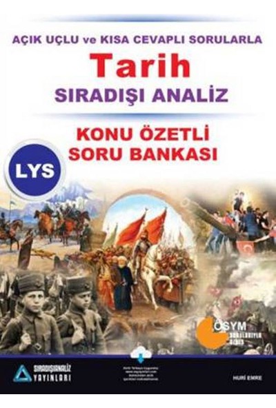 Sıradışı Analiz LYS Tarih Konu Özetli Soru Bankası
