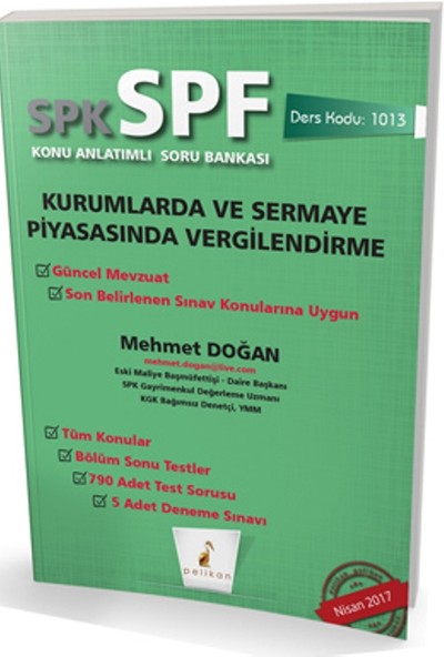 Spk - Spf Kurumlarda Ve Sermaye Piyasasında Vergilendirme Konu Anlatımlı Soru Bankası 1013