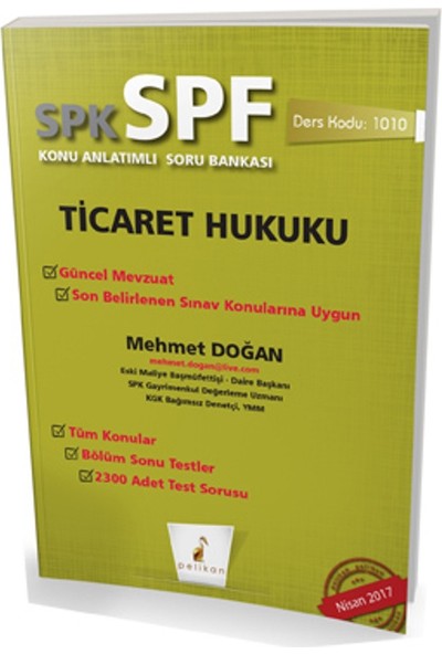 Spk - Spf Ticaret Hukuku Konu Anlatımlı Soru Bankası 1010 - Mehmet Doğan
