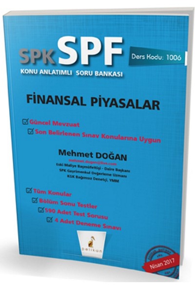 SPK - SPF Finansal Piyasalar Konu Anlatımlı Soru Bankası 1006 SPK - SPF Finansal Piyasalar Konu Anlatımlı Soru Bankası 1006