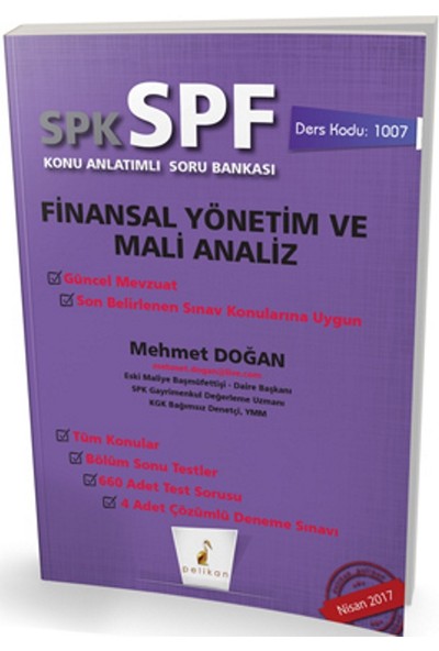 SPK - SPF Finansal Yönetim ve Mali Analiz Konu Anlatımlı Soru Bankası 1007 SPK - SPF Finansal Yönetim ve Mali Analiz Konu Anlatımlı Soru Bankası 1007