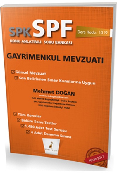 SPK - SPF Gayrimenkul Mevzuatı Konu Anlatımlı Soru Bankası 1019 - Mehmet Doğan SPK - SPF Gayrimenkul Mevzuatı Konu Anlatımlı Soru Bankası 1019 - Mehmet Doğan