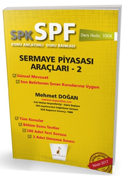 SPK - SPF Sermaye Piyasası Araçları 2 Konu Anlatımlı Soru Bankası 1004
