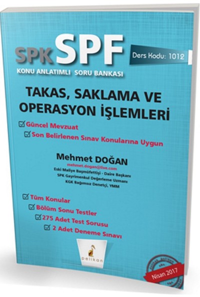SPK - SPF Takas, Saklama ve Operasyon İşlemleri Konu Anlatımlı Soru Bankası 1012 SPK - SPF Takas, Saklama ve Operasyon İşlemleri Konu Anlatımlı Soru Bankası 1012