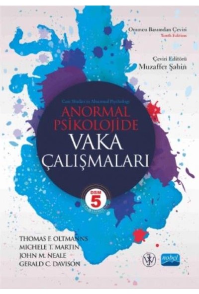 Anormal Psikolojide Vaka Çalışmaları Anormal Psikolojide Vaka Çalışmaları