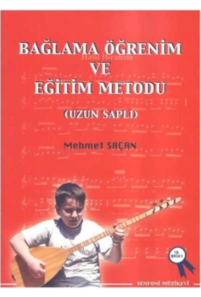 Uzun Saplı Bağlama Öğrenim Eğitim Metodu Mehmet Sa