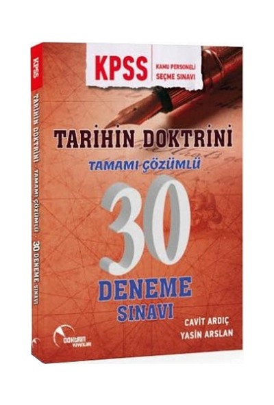 Doktrin Yayınları Tarih 30 Adet Deneme Sınavı - Cavit Ardıç Doktrin Yayınları Tarih 30 Adet Deneme Sınavı - Cavit Ardıç