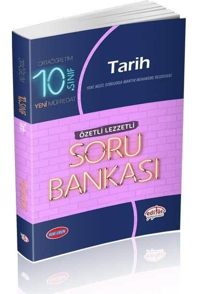 Editör Yayınları 10. Sınıf Tarih Özetli Lezzetli Soru Bankası