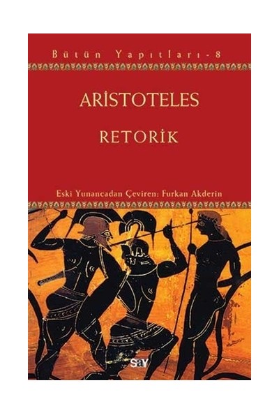 Retorik - Aristoteles Retorik - Aristoteles