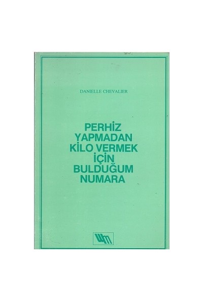 Perhiz Yapmadan Kilo Vermek İçin Bulduğum Numara