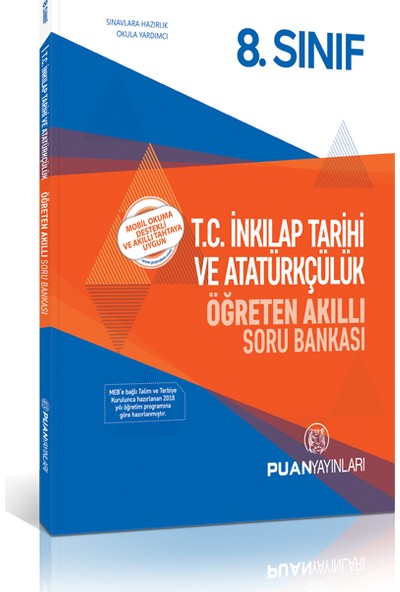 Puan Yayınları 8. Sınıf T.C. İnkılap Tarihi ve Atatürkçülük Öğreten Akıllı Soru Bankası Puan Yayınları 8. Sınıf T.C. İnkılap Tarihi ve Atatürkçülük Öğreten Akıllı Soru Bankası