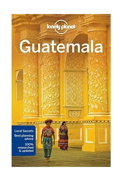 Lonely Planet Guatemala (5th Ed) Lonely Planet Guatemala (5th Ed)