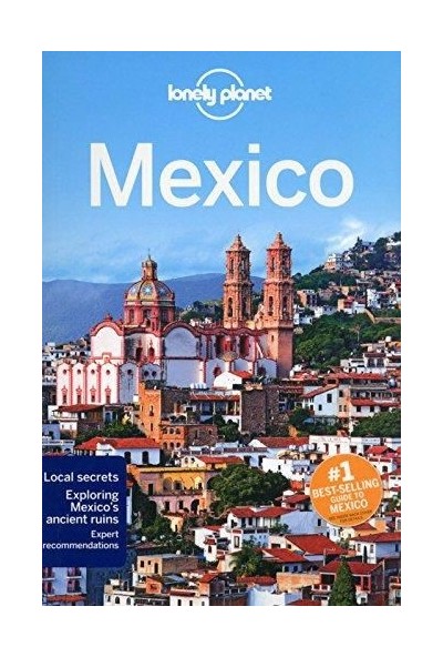 Lonely Planet Mexico (14TH Ed) Lonely Planet Mexico (14TH Ed)