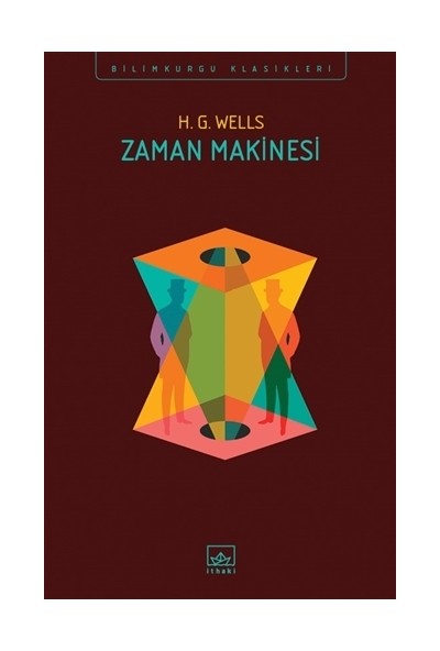 Zaman Makinesi - H. G. Wells Zaman Makinesi - H. G. Wells