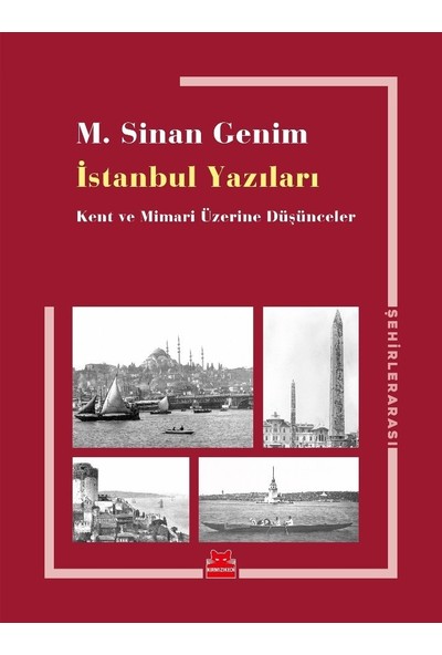 İstanbul Yazıları İstanbul Yazıları