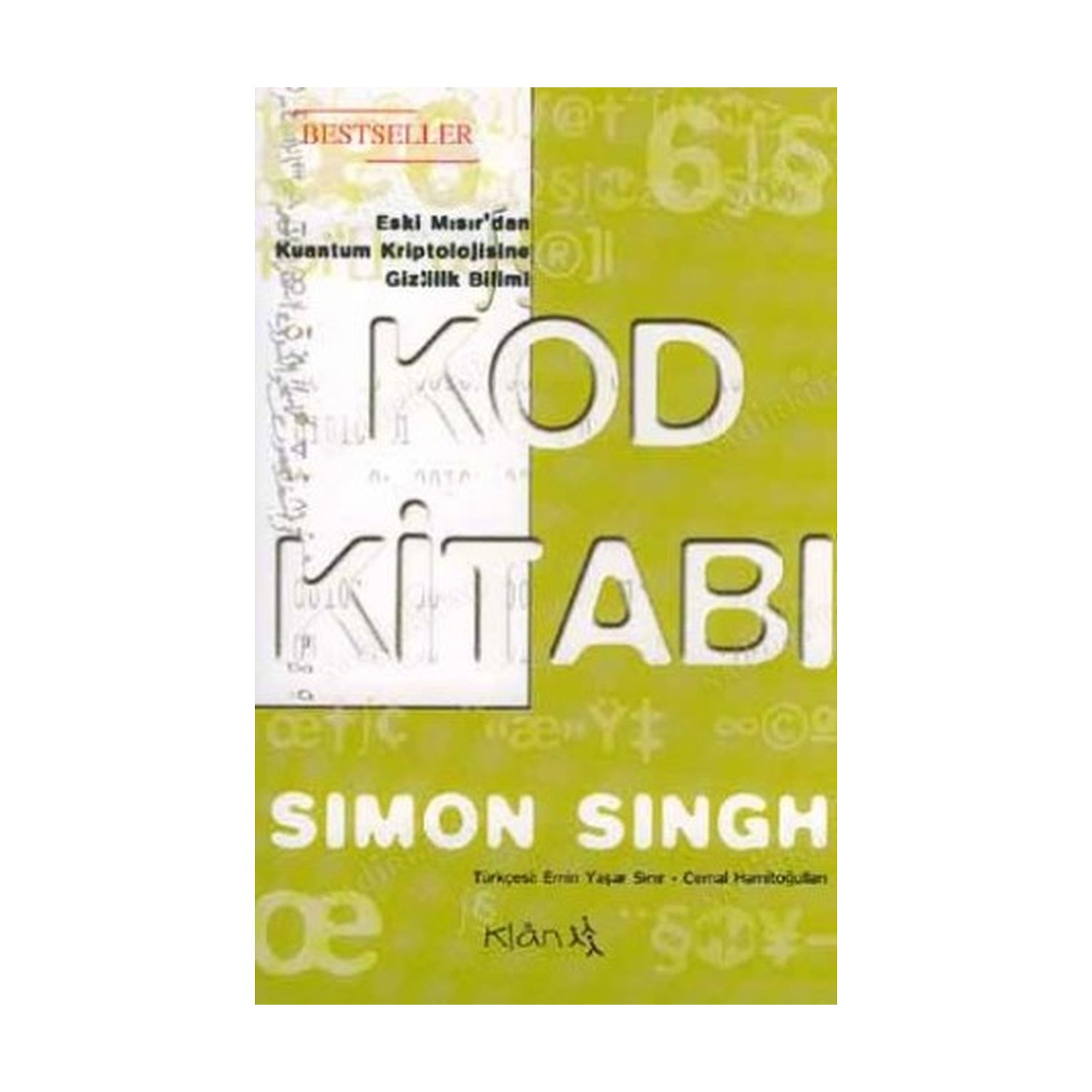 Kod Kitabı = The Code Book - Simon Singh Kitabı ve Fiyatı