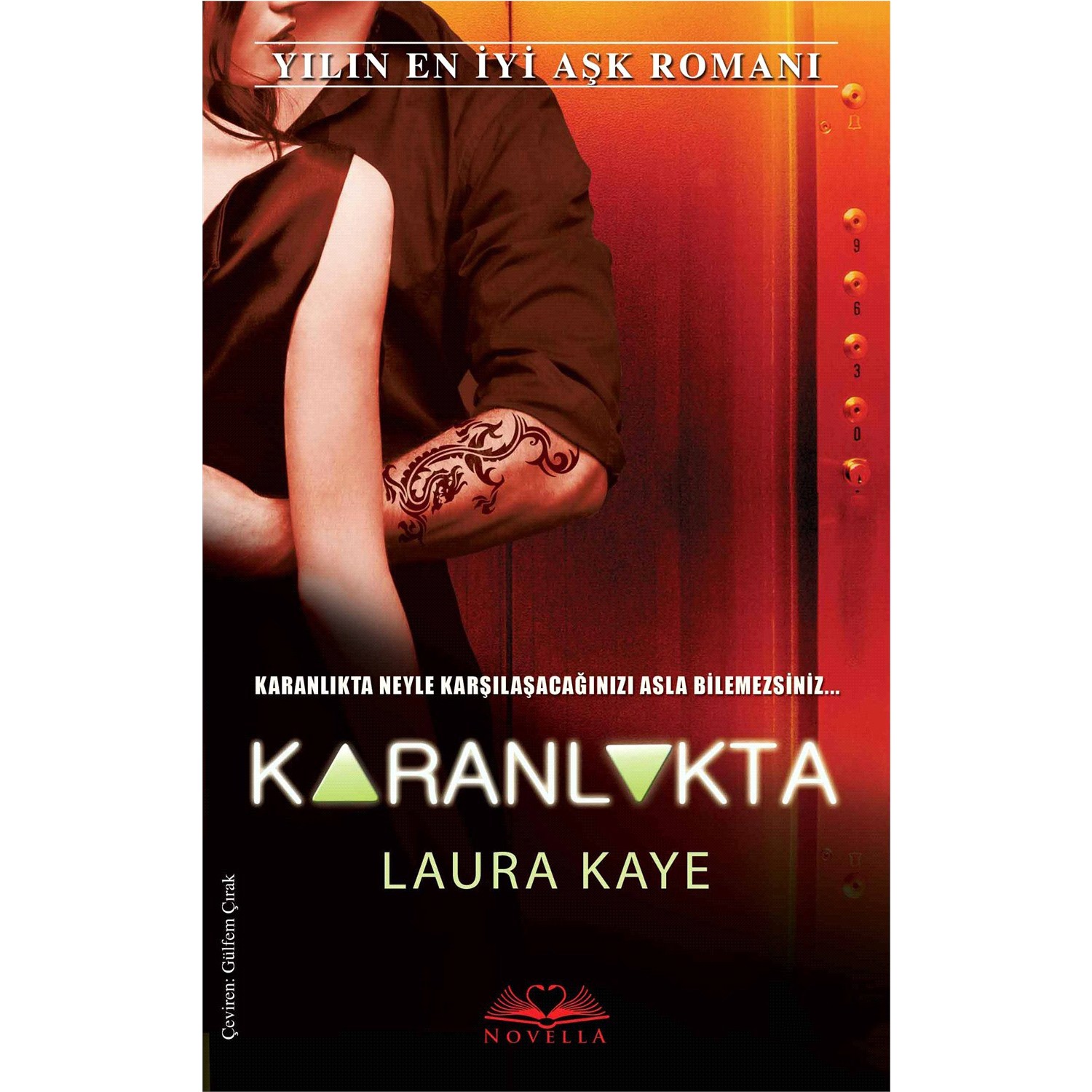 Karanlıkta-Laura Kaye Kitabı ve Fiyatı - Hepsiburada