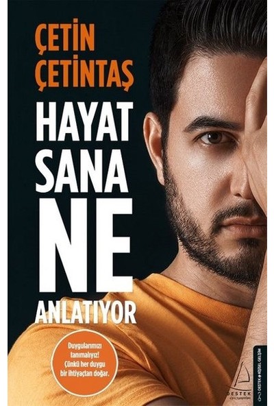 Hayat Sana Ne Anlatıyor - Çetin Çetintaş