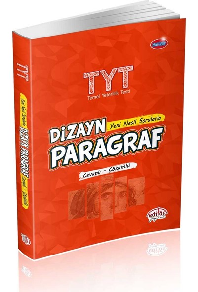 Editör Yayınları TYT Dizayn Yeni Nesil Sorularla Paragraf Soru Bankası (Cevaplı – Çözümlü) Editör Yayınları TYT Dizayn Yeni Nesil Sorularla Paragraf Soru Bankası (Cevaplı – Çözümlü)