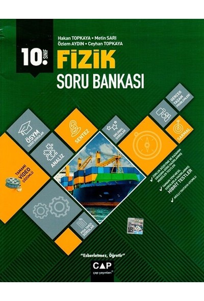 Çap Yayınları 10. Sınıf Anadolu Lisesi Fizik Soru Bankası - Hakan Topkaya Çap Yayınları 10. Sınıf Anadolu Lisesi Fizik Soru Bankası - Hakan Topkaya