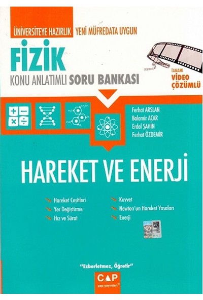 Çap Yayınları Fizik Hareket ve Enerji Konu Anlatımlı Soru Bankası - Balamir Açar Çap Yayınları Fizik Hareket ve Enerji Konu Anlatımlı Soru Bankası - Balamir Açar