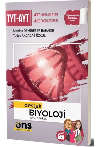 ENS Yayıncılık TYT AYT Biyoloji Destek Soru Bankası - Semiha Demirezer Bahadır