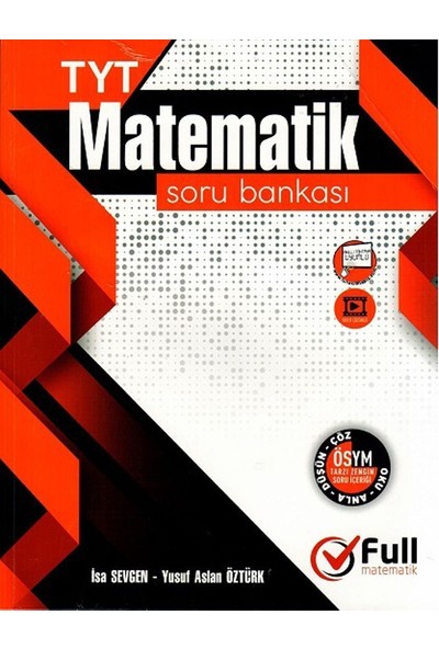 Full Matematik Yayınları TYT Matematik Soru Bankası - İsa Sevgen