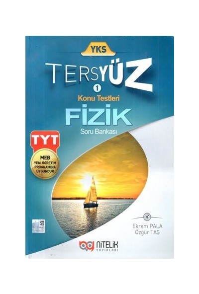 Nitelik Yayınları TYT Tersyüz Fizik Soru Bankası - Ekrem Pala, Özgür Taş Nitelik Yayınları TYT Tersyüz Fizik Soru Bankası - Ekrem Pala, Özgür Taş