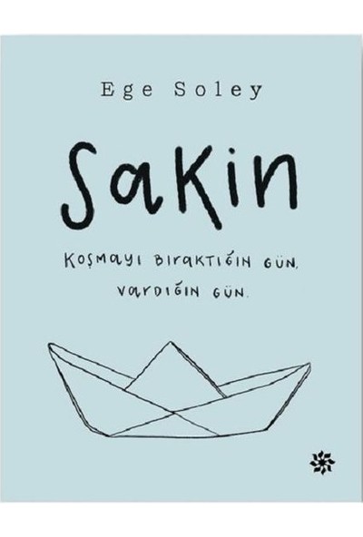 Sakin - Ege Soley Sakin - Ege Soley