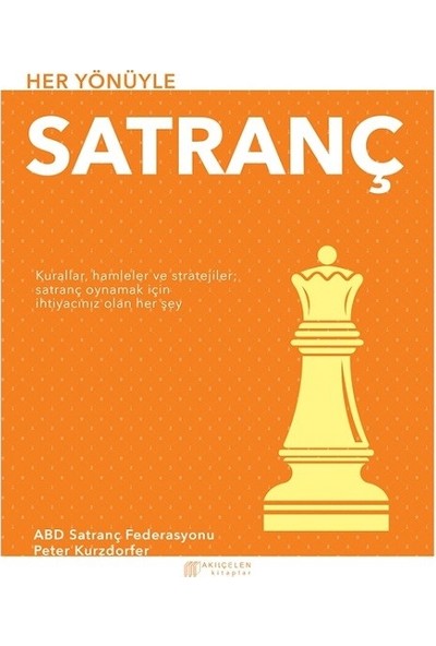Her Yönüyle Satranç - Peter Kurzdorfer