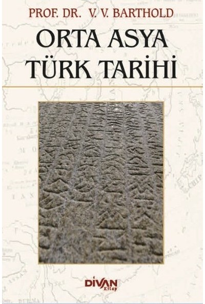 Orta Asya Türk Tarihi - V. V. Barthold Orta Asya Türk Tarihi - V. V. Barthold