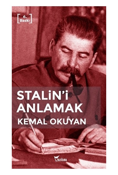Stalin’i Anlamak - Kemal Okuyan Stalin’i Anlamak - Kemal Okuyan