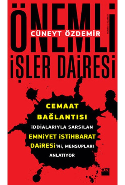 Önemli İşler Dairesi - Cüneyt Özdemir