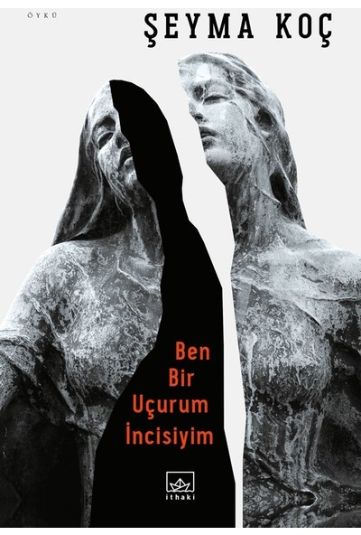Ben Bir Uçurum İncisiyim - Şeyma Koç